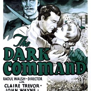 The Dark Command - Rotten Tomatoes