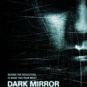 Dark Mirror - Rotten Tomatoes