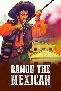 Ramon the Mexican | Rotten Tomatoes