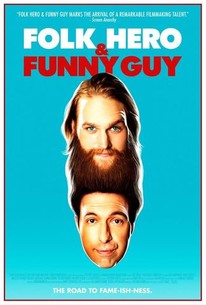 Folk Hero & Funny Guy | Audience Reviews | Rotten Tomatoes