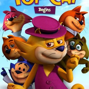 Top Cat Begins - Rotten Tomatoes