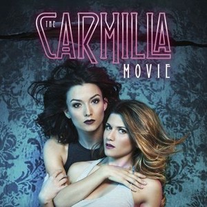 The Carmilla Movie - Rotten Tomatoes