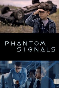Phantom Signals | Rotten Tomatoes