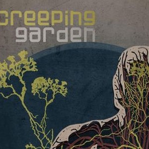 The Creeping Garden - Rotten Tomatoes