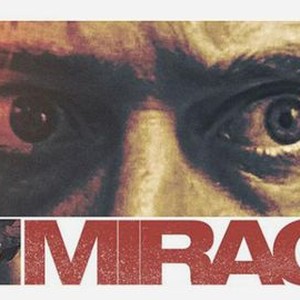Mirage - Rotten Tomatoes