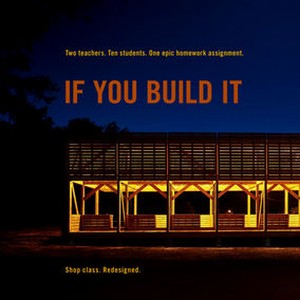 If You Build It (2014) - Rotten Tomatoes