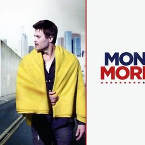 Monday Morning - Rotten Tomatoes
