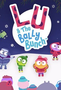 Lu & The Bally Bunch: Bug Nollig | Rotten Tomatoes