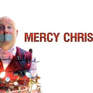 Mercy Christmas - Rotten Tomatoes