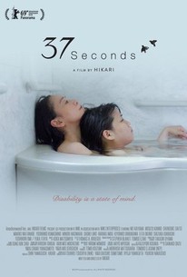 37 Seconds | Audience Reviews | Rotten Tomatoes