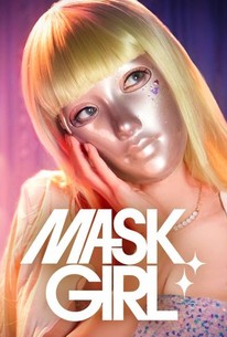 Mask Girl - Rotten Tomatoes