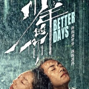Better Days - Rotten Tomatoes