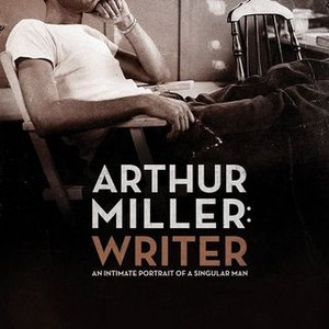 Arthur Miller: Writer - Rotten Tomatoes