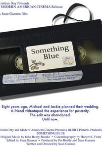 Something Blue | Rotten Tomatoes