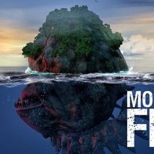 Monster Fish - Rotten Tomatoes