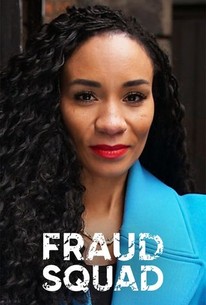 Fraud Squad | Rotten Tomatoes