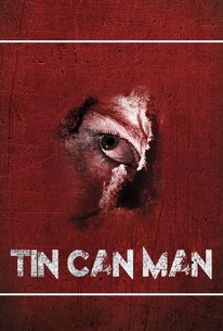 Tin Can Man | Rotten Tomatoes