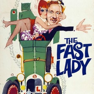 The Fast Lady - Rotten Tomatoes