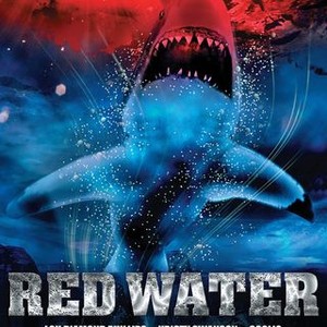 Red Water - Rotten Tomatoes