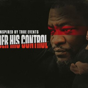 Under His Control - Rotten Tomatoes