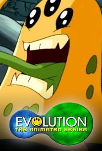 Evolution: The Animated Series - Rotten Tomatoes