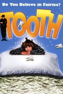 Tooth | Audience Reviews | Rotten Tomatoes