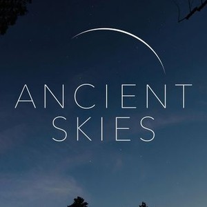 Ancient Skies - Rotten Tomatoes