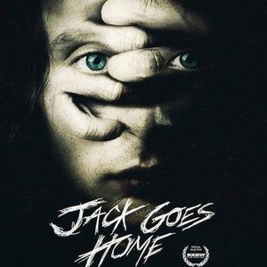 Jack Goes Home - Rotten Tomatoes
