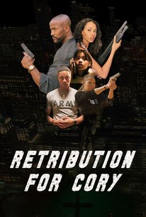 Retribution for Cory | Rotten Tomatoes