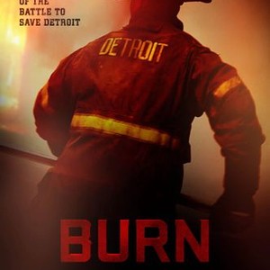 Burn - Rotten Tomatoes