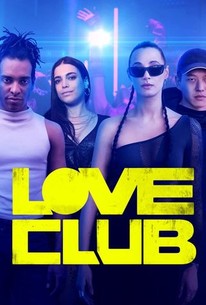 Love Club | Rotten Tomatoes