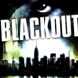 Blackout - Rotten Tomatoes