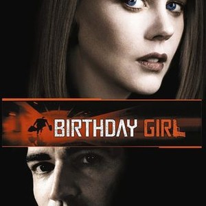 Birthday Girl - Rotten Tomatoes