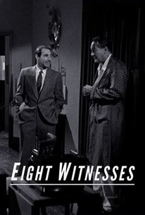 Eight Witnesses | Rotten Tomatoes