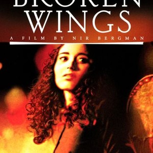 Broken Wings (2002) - Rotten Tomatoes