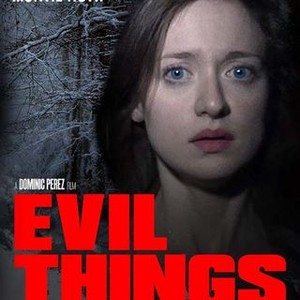 Evil Things - Rotten Tomatoes
