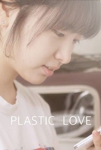 Plastic Love | Rotten Tomatoes
