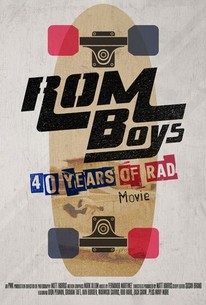 Rom Boys: 40 Years of Rad - Rotten Tomatoes