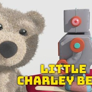 Little Charley Bear: Season 1, Episode 39 - Rotten Tomatoes