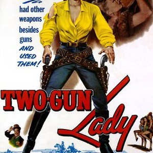 Two-Gun Lady - Rotten Tomatoes