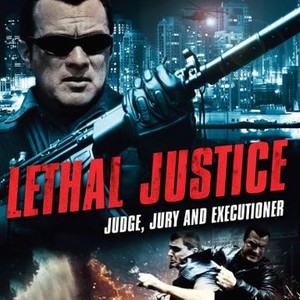 Lethal Justice - Rotten Tomatoes