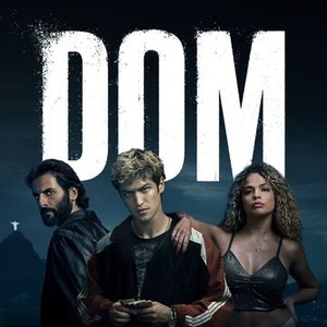 Dom - Rotten Tomatoes