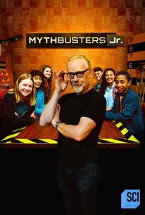 MythBusters Jr. | Rotten Tomatoes