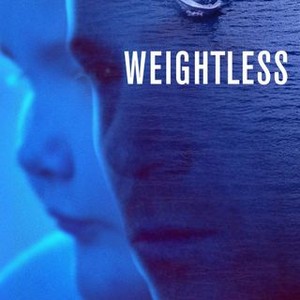 Weightless - Rotten Tomatoes