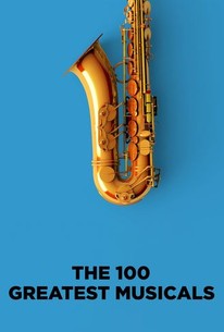 The 100 Greatest Musicals | Rotten Tomatoes