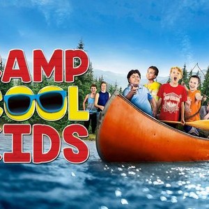Camp Cool Kids - Rotten Tomatoes