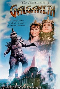 The Adventures of Galgameth | Rotten Tomatoes