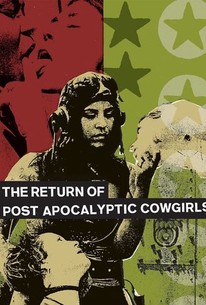 The Return of Post Apocalyptic Cowgirls | Rotten Tomatoes
