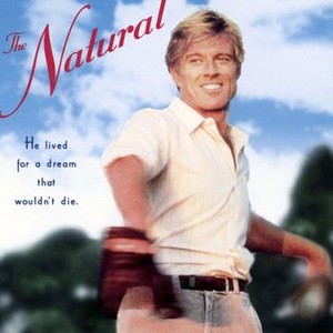 The Natural - Rotten Tomatoes