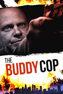 The Buddy Cop | Rotten Tomatoes
